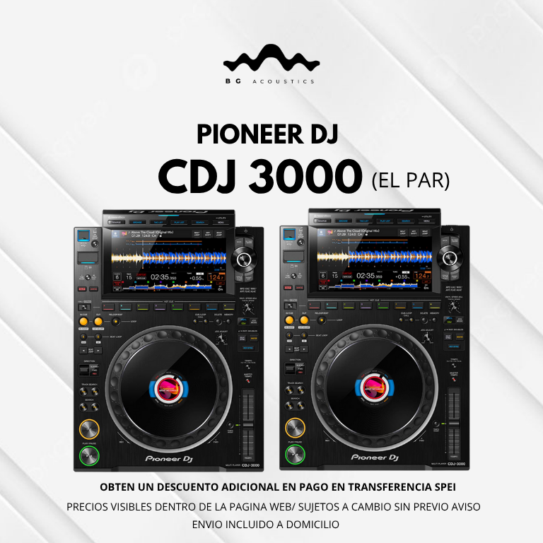 CDJ 3000 PIONEER DJ EL PAR - BG Acoustics | Equipos Profesionales de Audio